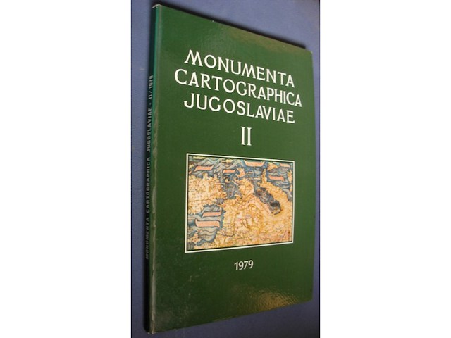 MONUMENTA CARTOGRAPHICA JUGOSLAVIAE II