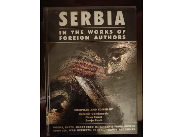 Serbia in the works of foreign authors