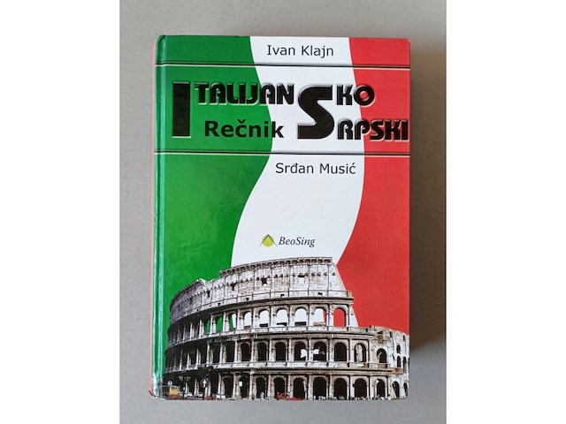 ITALIJANSKO SRPSKI REČNIK Ivan Klajn-Srdjan Music