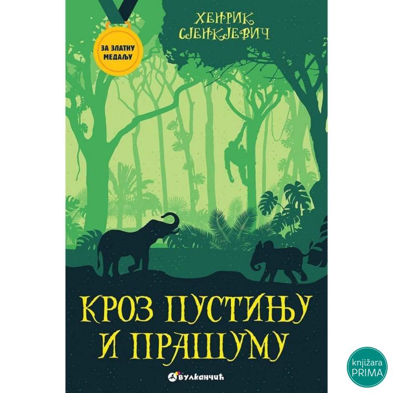 Za zlatnu medalju V razred :kroz pustinju i prašumu VULKAN