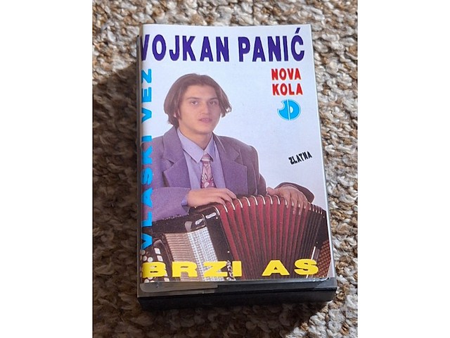 Vojkan Panić - Vlaški vez, Brzi as / Nova kola