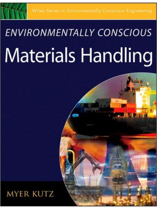 Environmentally Conscious Materials Handling