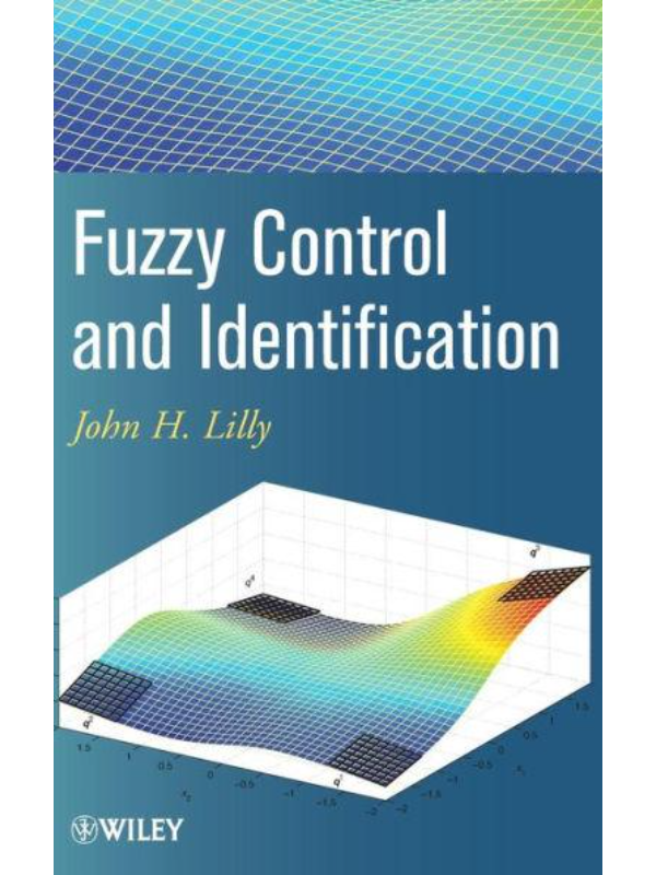 Fuzzy Control and Identification