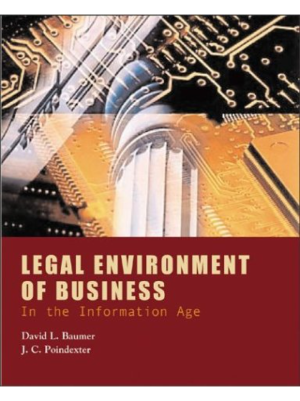 Legal Environment Of Business In The Information Age