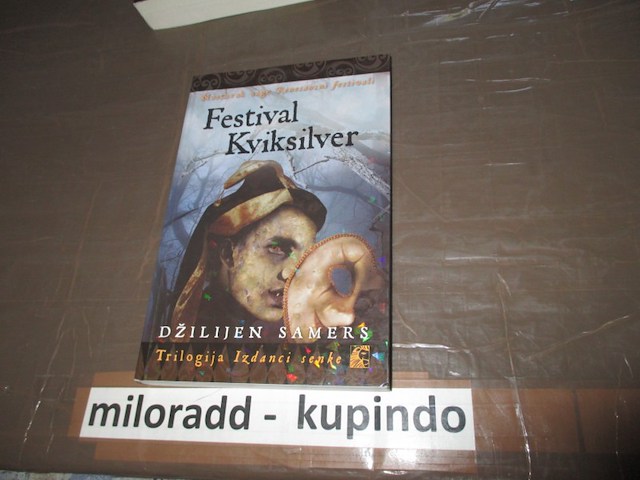 Festival Kviksilver Džilijen Samers