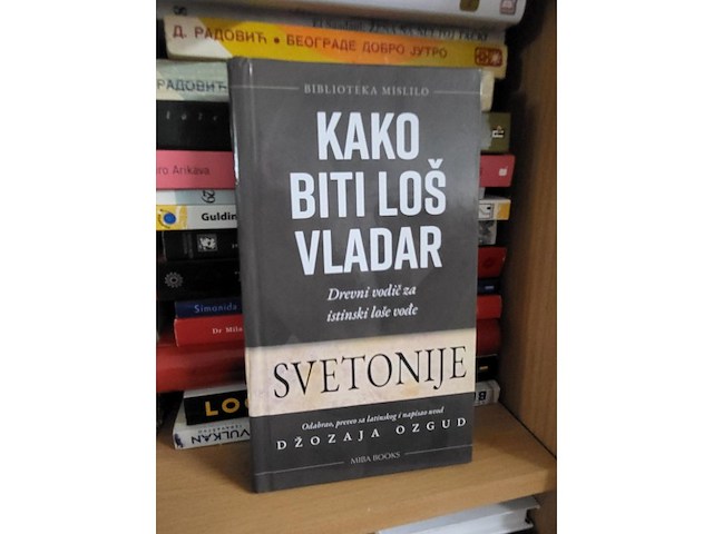 SVETONIJE KAKO BITI LOS VLADAR