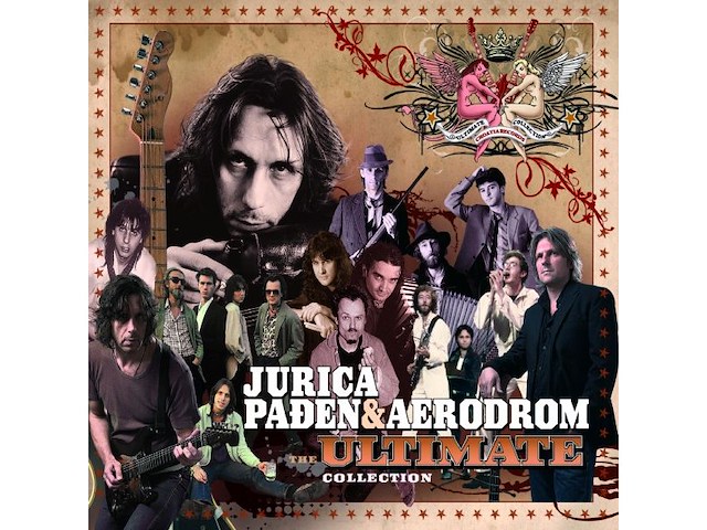 JURICA PADJEN &; AERODROM  - THE ULTIMATE COLLECTION