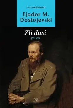 Zli dusi prvi deo - Fjodor Mihailovič Dostojevski