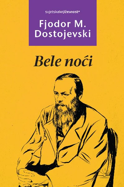 Bele noći - Fjodor Mihailovič Dostojevski