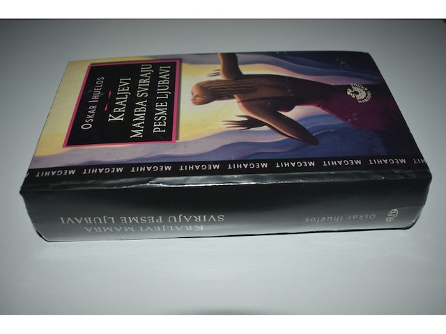 - Kraljevi mamba sviraju pesme ljubavi - Oskar Ihuelos