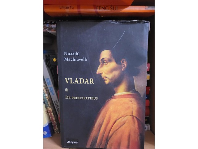 Niccolo Machiaveli  VLADAR ILI DE PRINCIPATIBUS