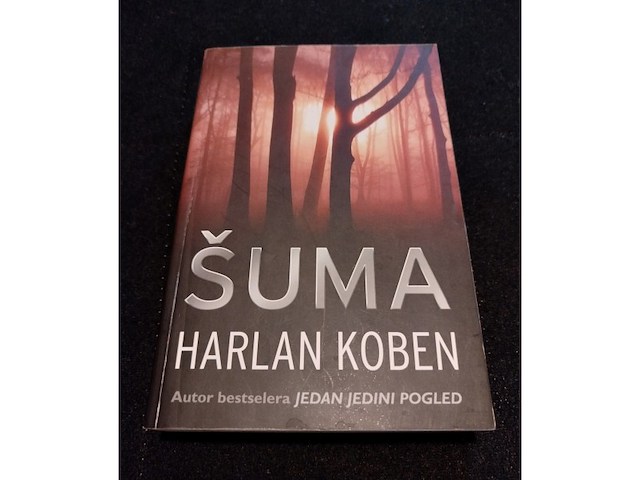 Šuma - Harlan Koben (kao nova)