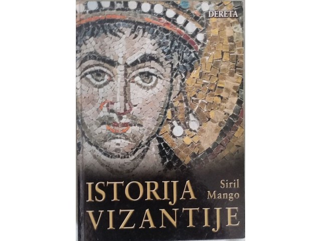 Istorija Vizantije Siril Mango Dereta veci format
