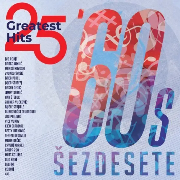 Šezdesete - 25 Greatest Hits