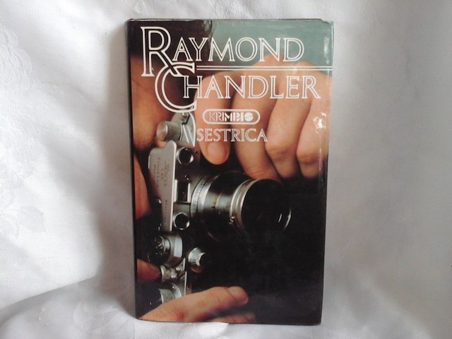 Sestrica Raymond Chandler Rejmond Čandler