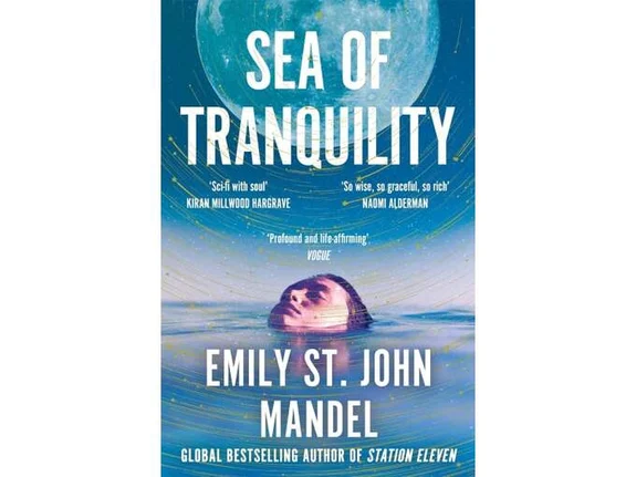 Sea of Tranquility - Emily St. John Mandel