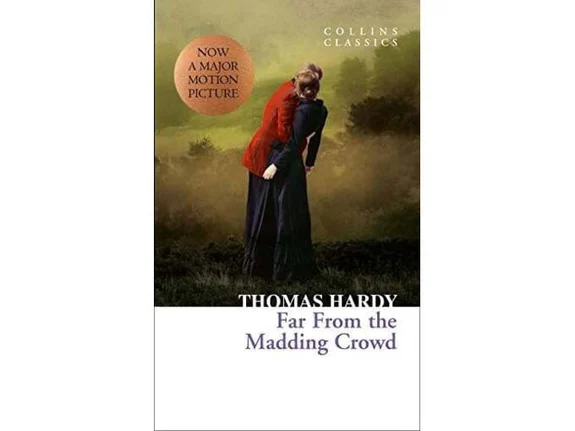 Far From the Madding Crowd (Collins Classics) - Thomas Hardy