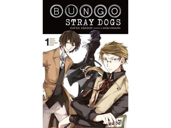 Bungo Stray Dogs, Vol. 1 (novel) - Kafka Asagiri