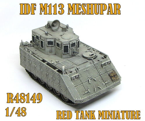 RED TANK MINIATURE 48149 IDF M113 Meshupar