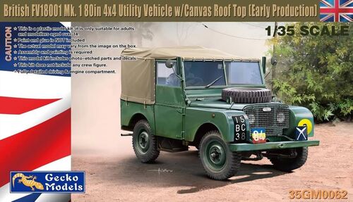 Gecko Models 35GM0062 British FV18001 Mk.1 80in 4x4 Utility Vehicle w/ Canvas Roof Top (Early Prod.)