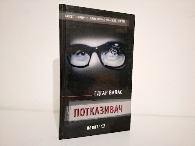 Potkazivač  - Edgar Valas