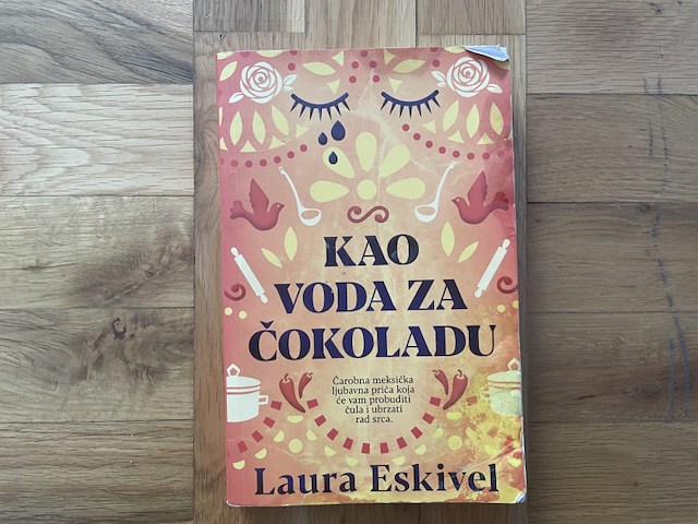 Kao voda za čokoladu, Laura Eskivel
