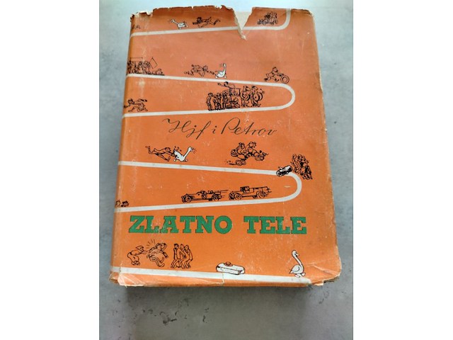 Ilja Iljf, Evgenij Petrov - Zlatno tele