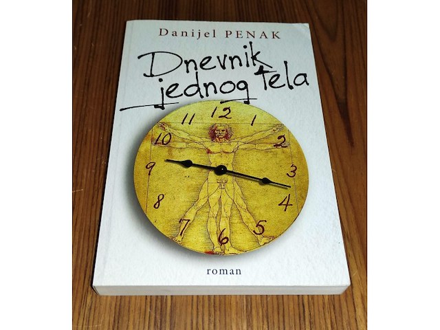 Dnevnik jednog tela - Danijel Penak