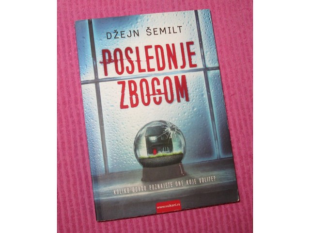 Džejn Šemilt - POSLEDNJE ZBOGOM