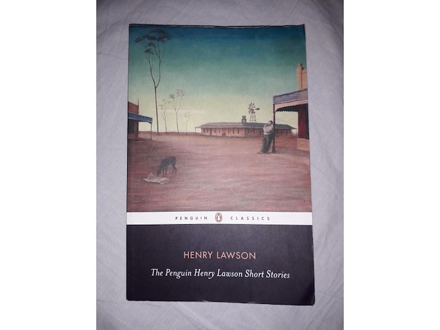 The Penguin Henry Lawson Short Stories - Henry Lawson