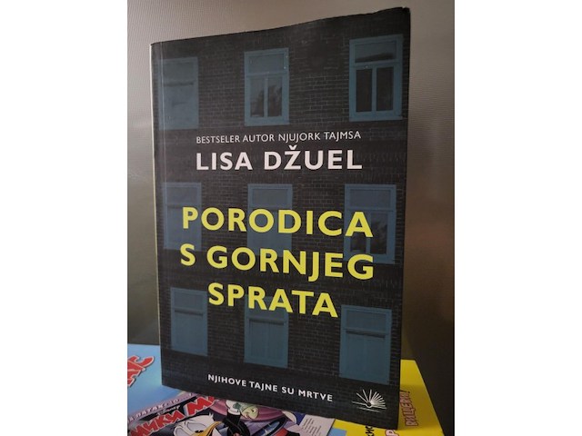 Lisa Dzuel PORODICA S GORNJEG SPRATA