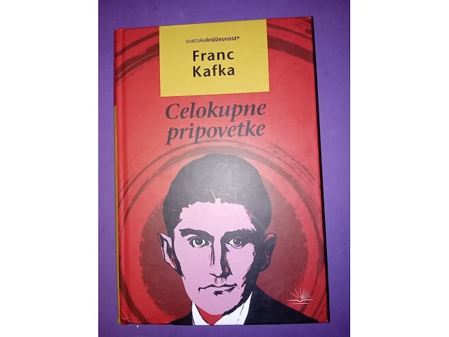 Celokupne Pripovetke Franc Kafka