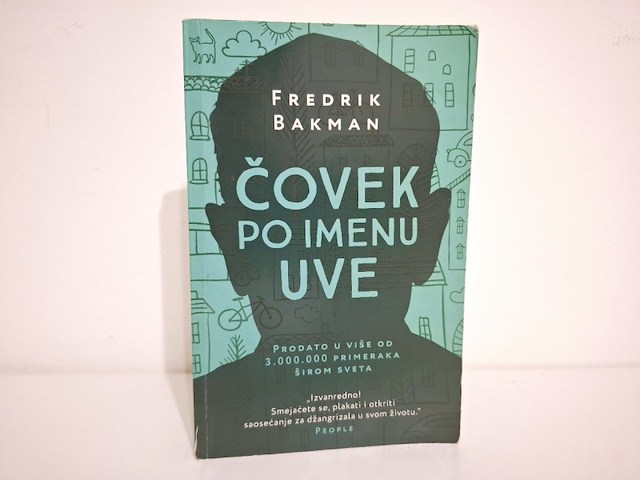 Čovek po imenu Uve  - Fredrik Bakman