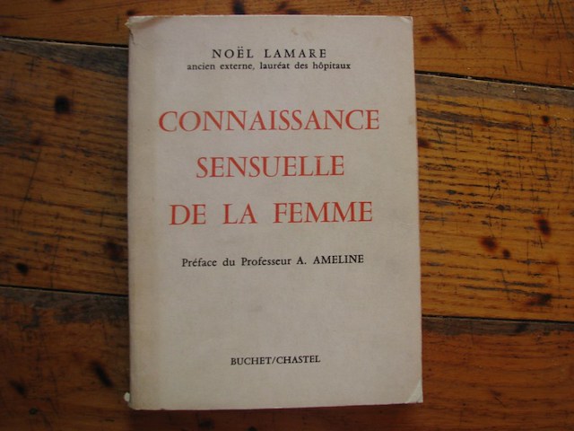 A. AMELINE - SONNAISSANCE SENSUELLE DE LA FEMME 1952