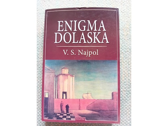 V S Najpol Enigma dolaska