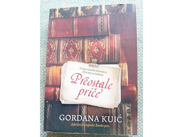 Gordana Kuic Preostale price