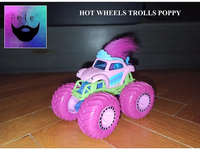 Hot Wheels Monster Truck Trolls Poppy - TOP PONUDA