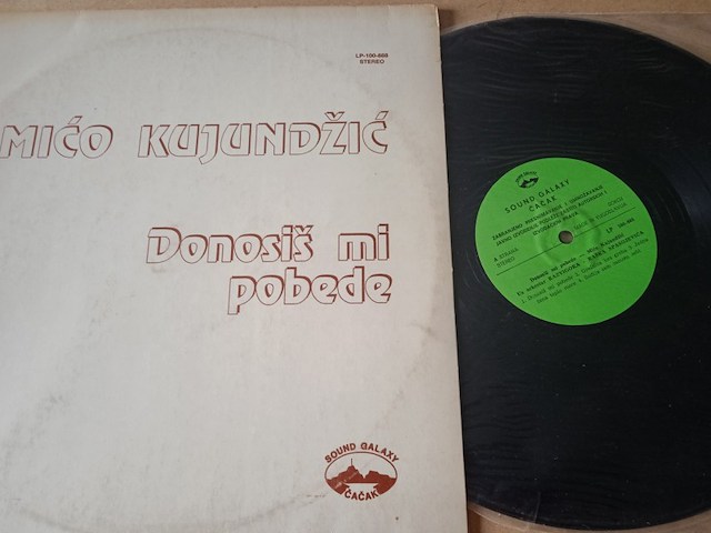 Mićo Kujundžić - Donosiš Mi Pobede, Mint