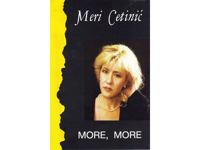 MC: MERI CETINIĆ - Sve najbolje: More, more (1994) VG+