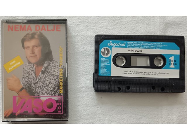 VASO  BOZIC  -  NEMA  DALJE