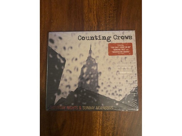 Counting Crows - SATURDAY NIGHTS &; SUNDAY MORNINGS
