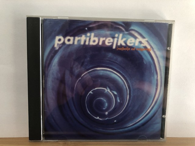 Partibrejkers – Najbolje Od Najgoreg