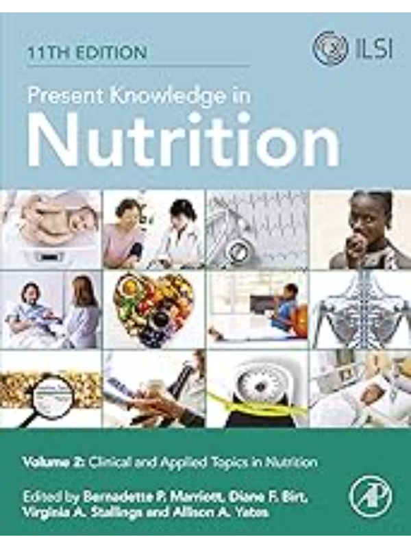 Present Knowledge in Nutrition