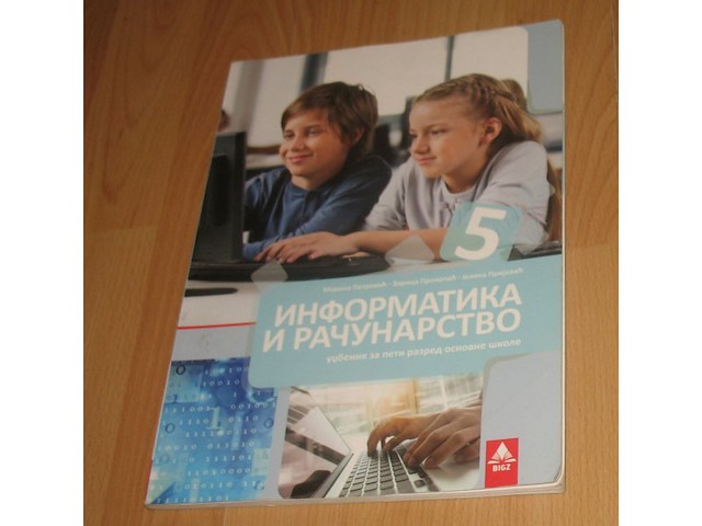 5. INFORMATIKA I RACUNARSTVO 5 BIGZ