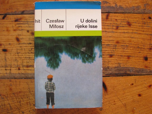 CZESTAW MITOSZ - U DOLINI RIJEKE ISSE