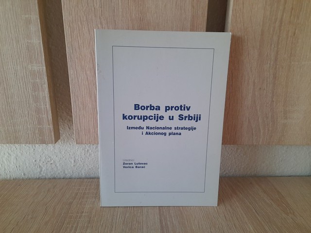 Borba protiv korupcije u Srbiji