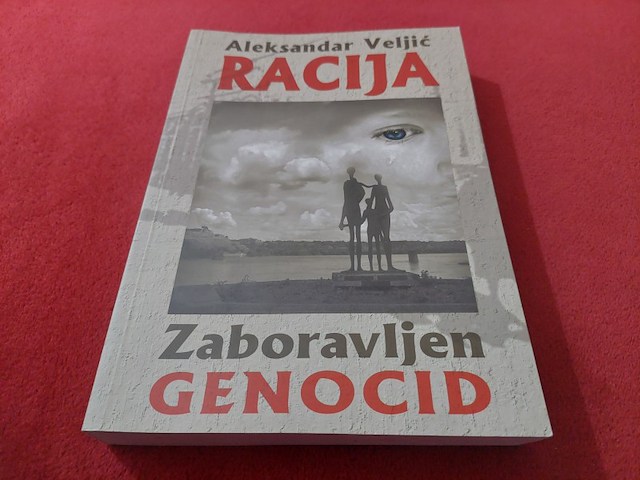 Racija zaboravljen genocid Aleksandar Veljić
