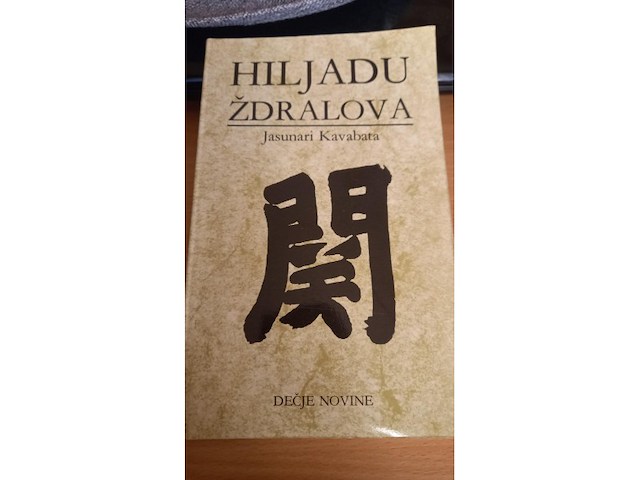 HILJADU ŽDRALOVA,  Jasunari Kavabata