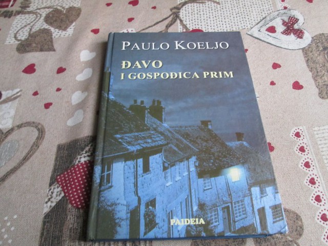 ĐAVO I GOSPOĐICA PRIM - Paulo Koeljo