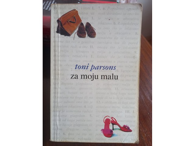 ZA MOJU MALU, Toni Parsons